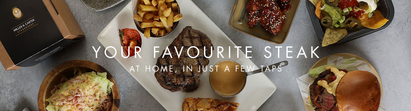 Miller & Carter Takeaway | Order now for collection or delivery